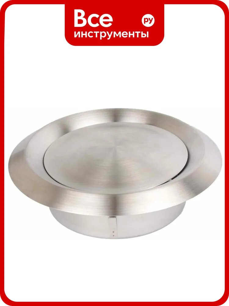 Диффузор универсальный BC-160 (D160; нержавеющая сталь) Ventart 4687202616367