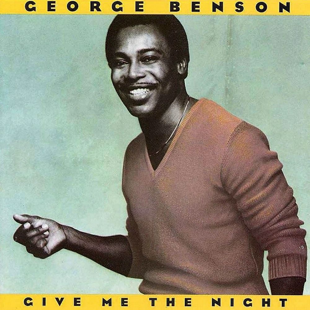 Виниловая пластинка GEORGE BENSON Give Me The Night (LP)