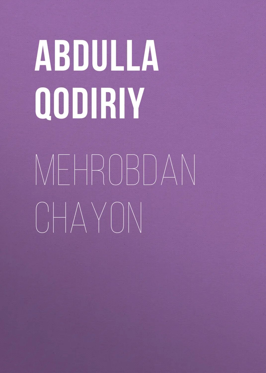 Mehrobdan chayon [Цифровая книга]