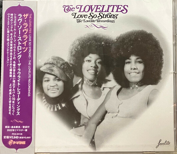 Музыка CD The Lovelites - Love So Strong: The Lovelite Recordings / 2023, 1CD, JP
