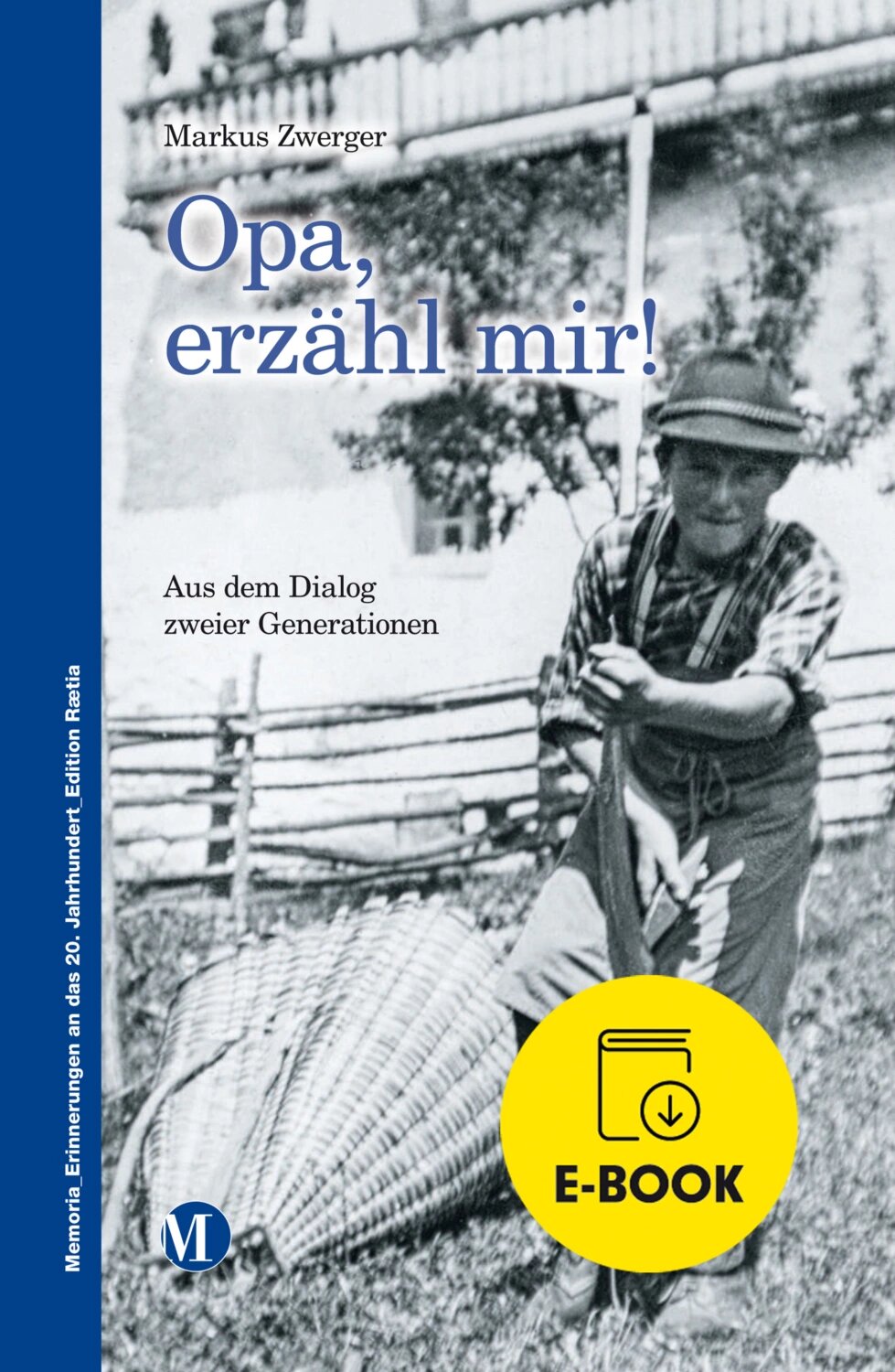Opa, erzähl mir! [Цифровая книга]