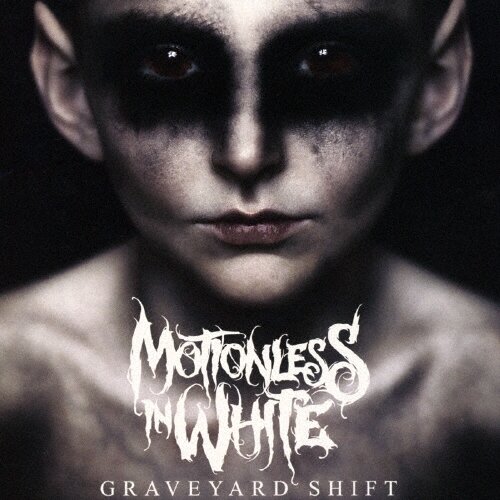 Музыка CD Motionless In White - Graveyard Shift (CD, Album, 2017) — фото 1