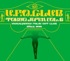 Музыка CD LSD-march - U.F.O. CLUB TOKYO JAPAN VOL.6 / Mint, 1CD, New