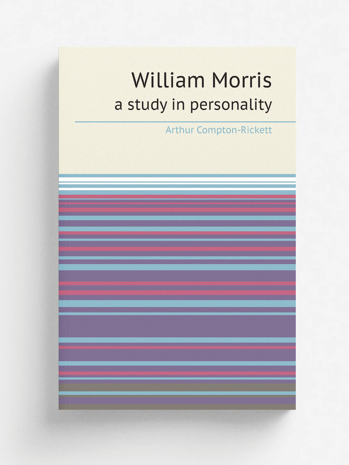 William Morris. a study in personality