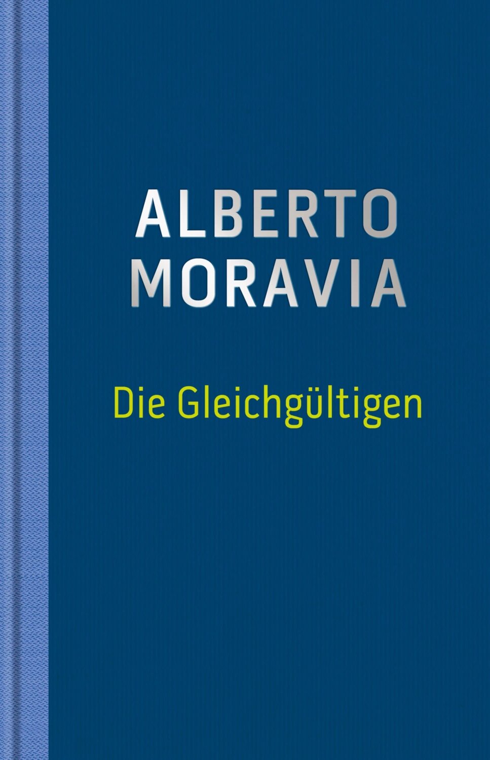 Die Gleichgültigen [Цифровая книга]