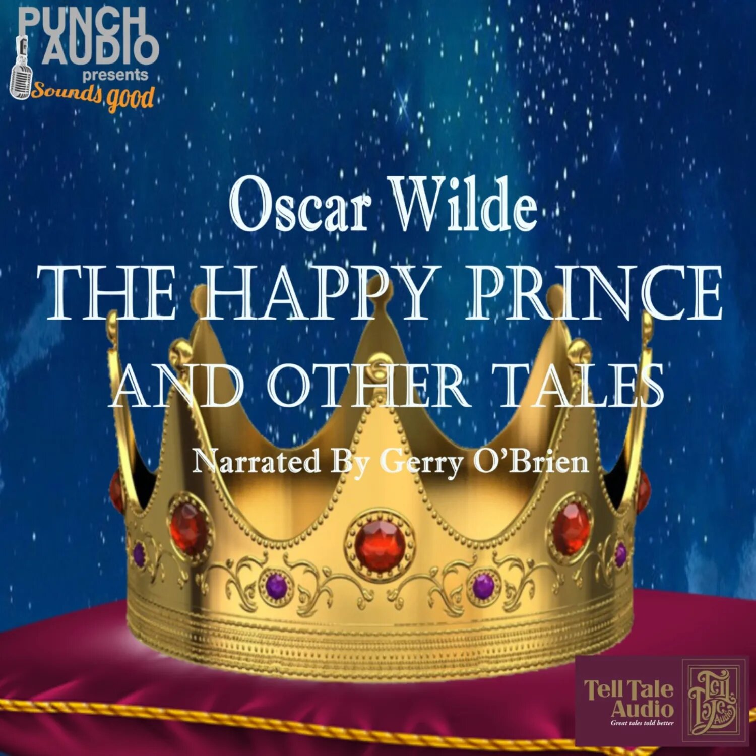 The Happy Prince and Other Tales (Unabridged) [Аудиокнига]