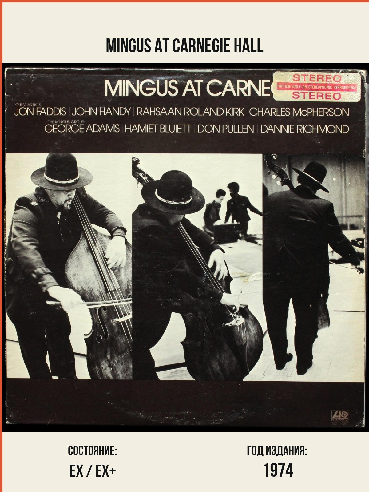 Виниловая пластинка Atlantic Charles Mingus – Mingus At Carnegie Hall