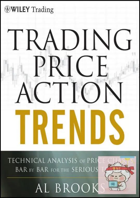 Книга Trading Price Action Trends, Al Brooks, Technical Analysis, Paperback