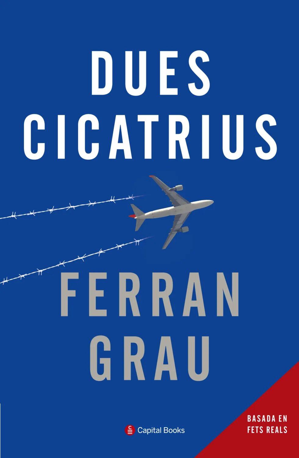 Dues cicatrius [Цифровая книга]
