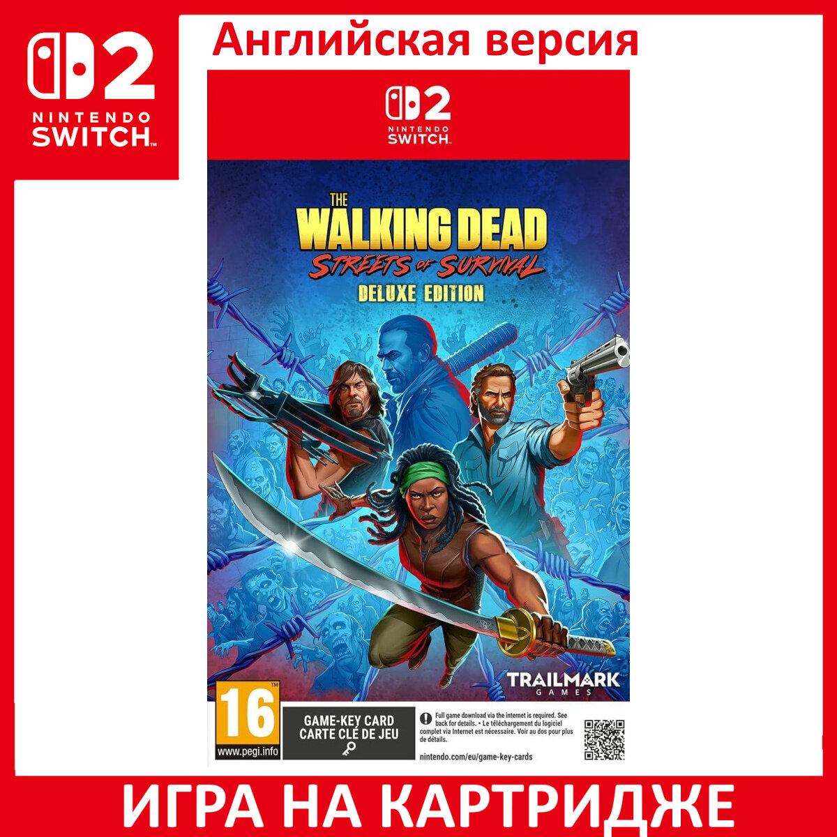 The Walking Dead (Ходячие мертвецы): Streets of Survival Deluxe Edition (Game-Key Card) (Switch 2)