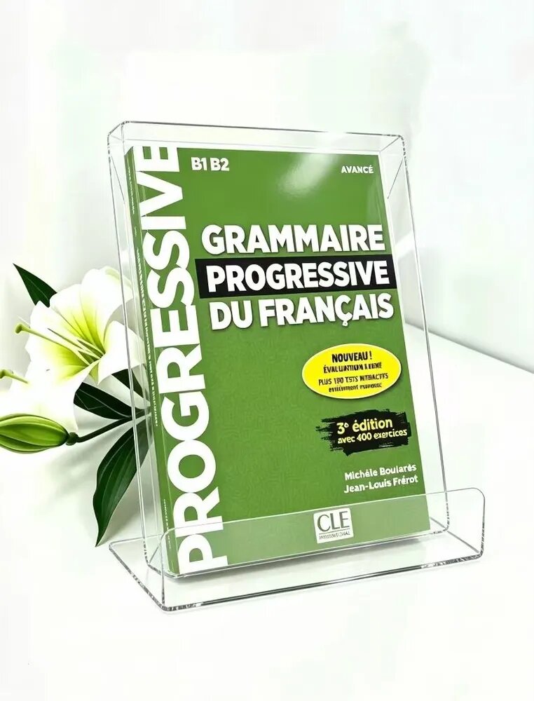 Grammaire Progressive du Franais B1 B2 3e dition Advanced French Grammar CLE International