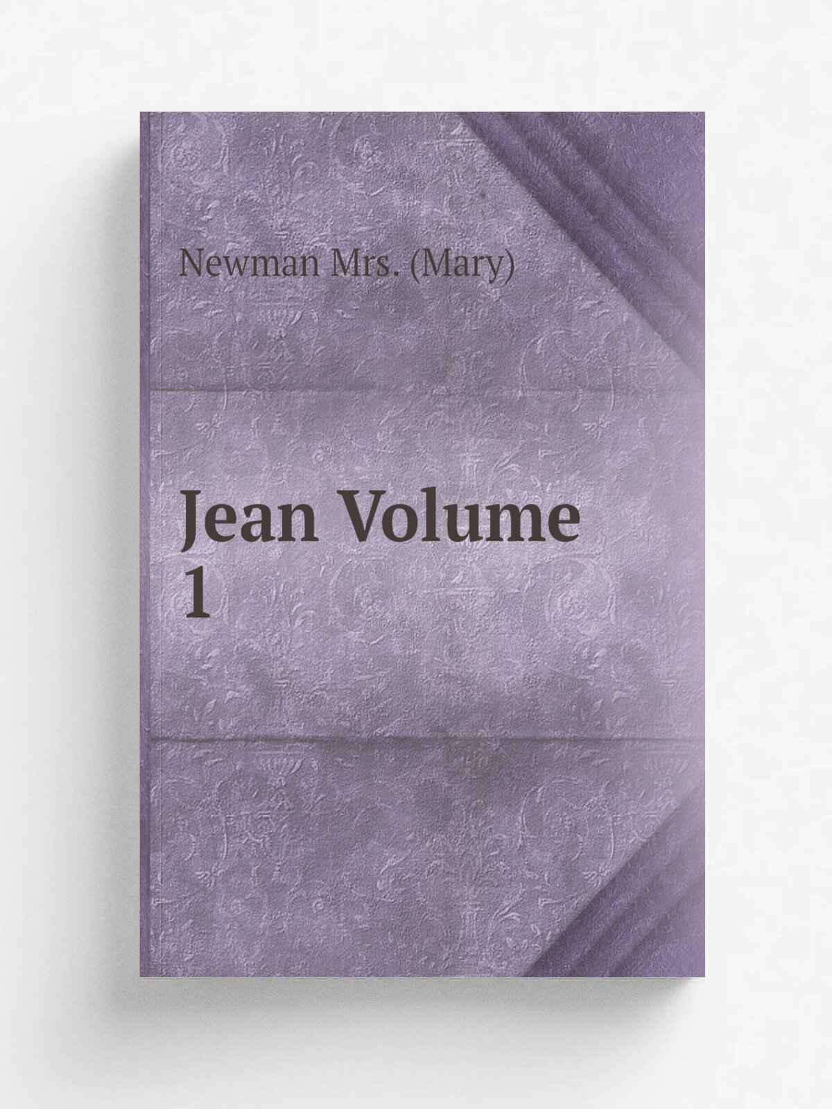 Jean Volume 1 | Newman Mrs. (Mary) | Репринт