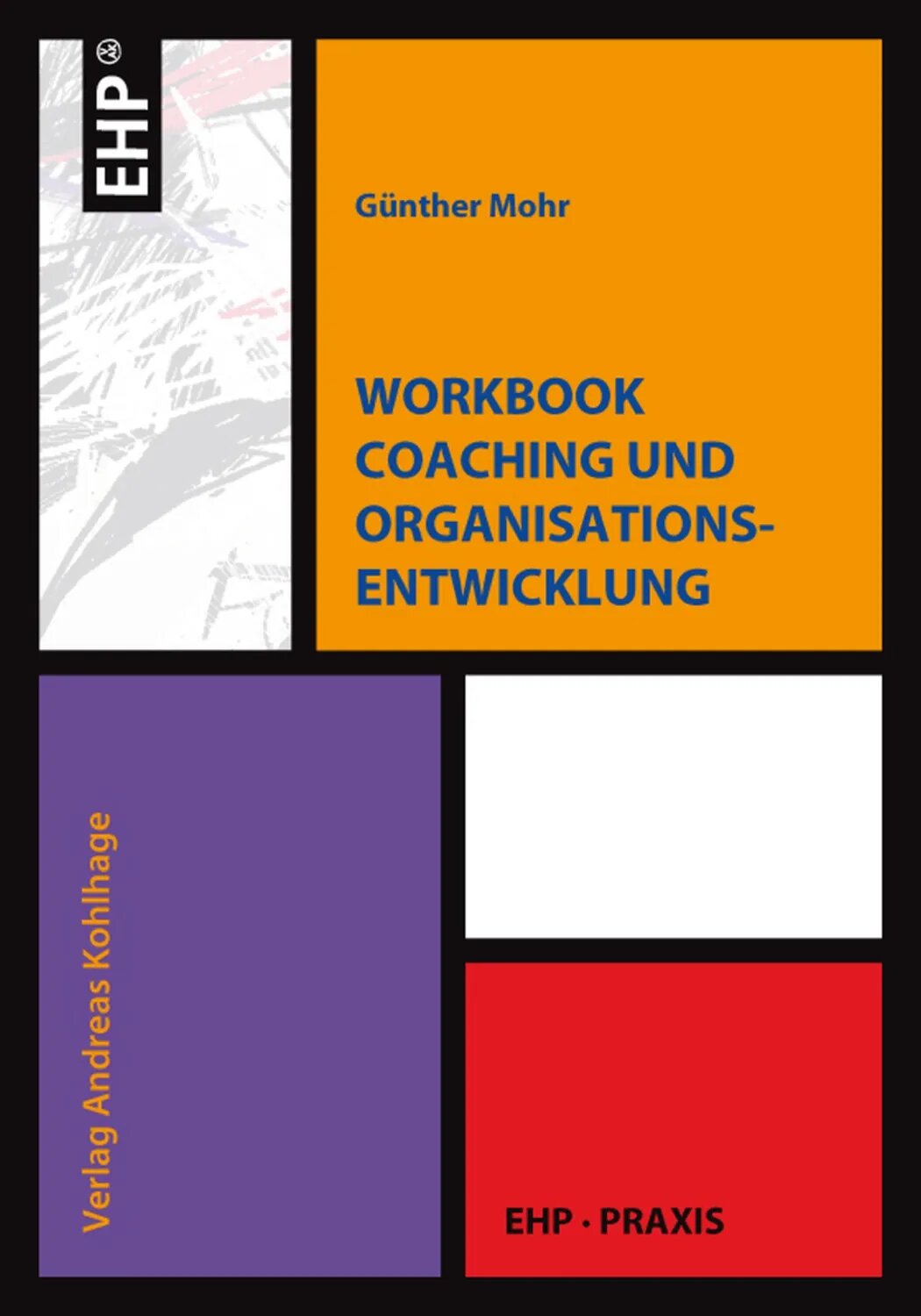 Workbook Coaching und Organisationsentwicklung [Цифровая книга]