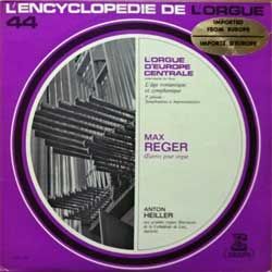 Винил LP MAX REGER/ANTON HEILLER 'L'Encyclopedie De L'Orgue 44' (1973 France press, laminated, gold original hype sticker, EDO 244, ex+/ex)