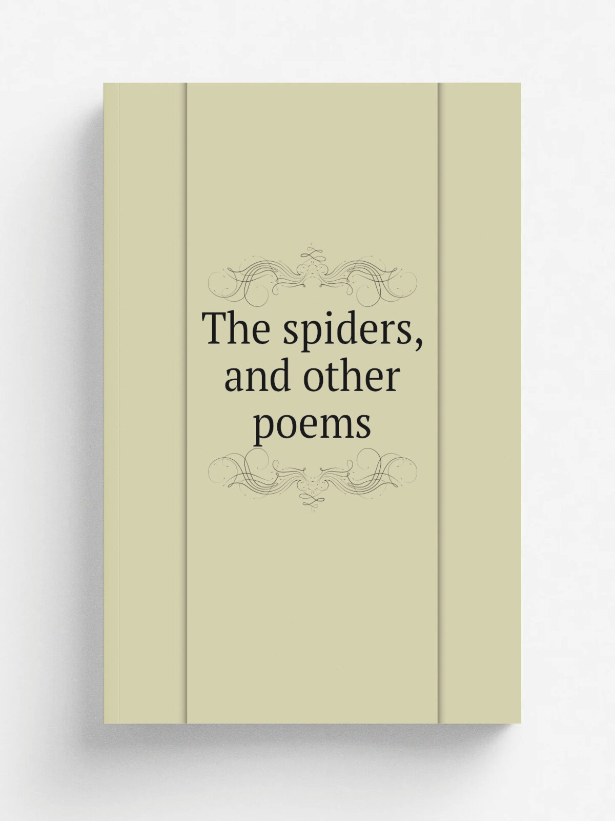 The spiders, and other poems