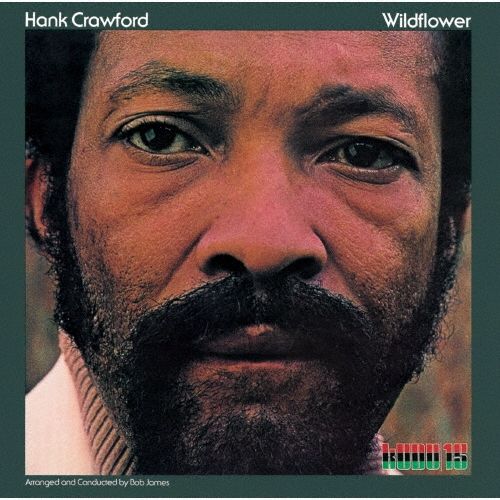 Музыка CD Hank Crawford - Wildflower