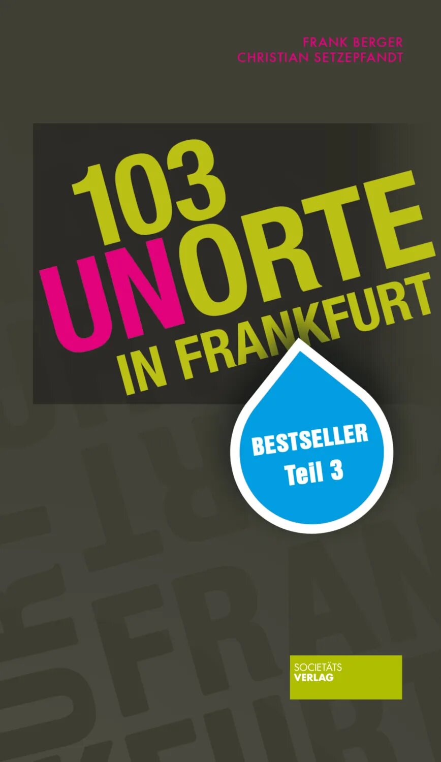 103 Unorte in Frankfurt [Цифровая книга]