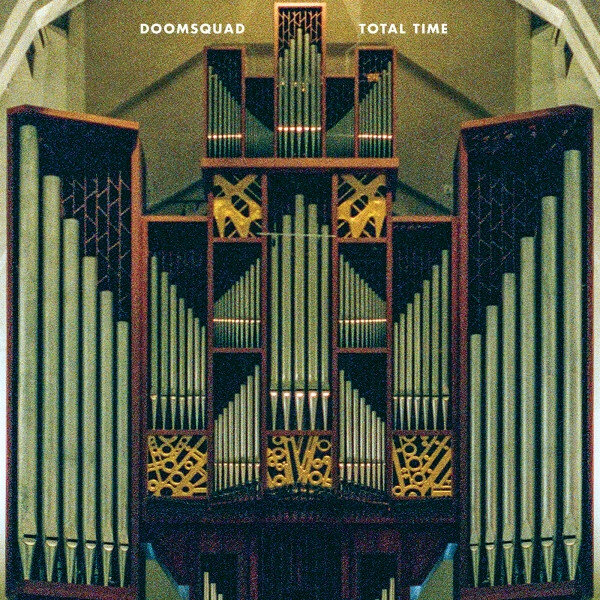 Doomsquad - Total Time - новая виниловая пластинка