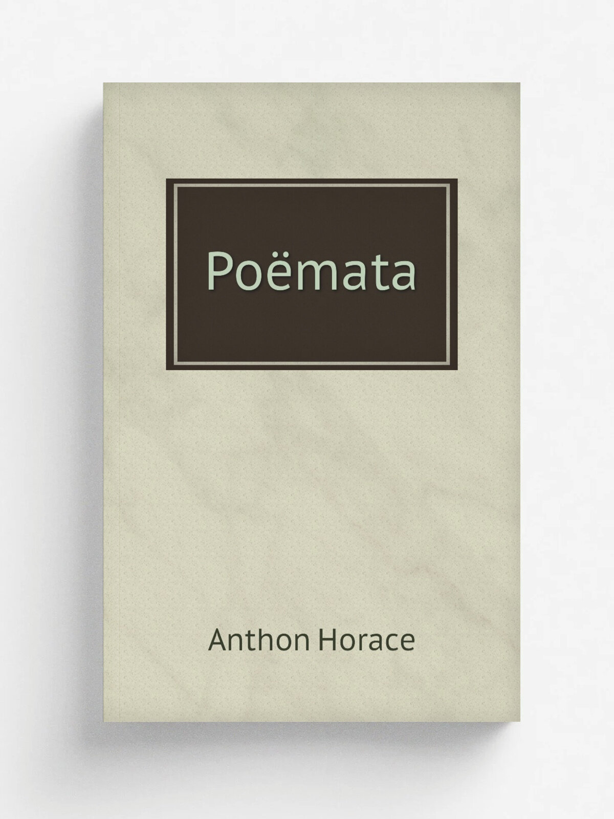Po.mata | Anthon Horace | 1846 | Londini Apud T. Tegg | Репринт