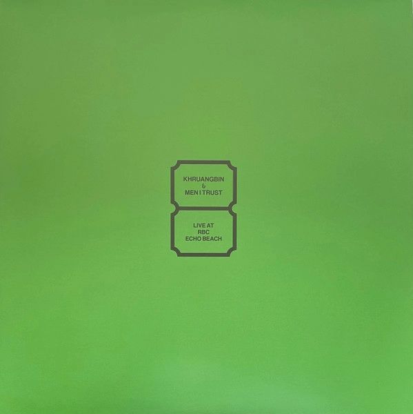Виниловая пластинка KHRUANGBIN, MEN I TRUST Live At Rbc Echo Beach (LP)