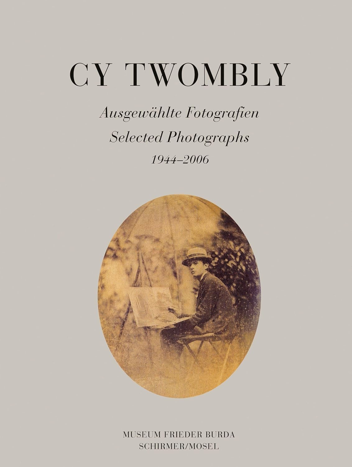 Cy Twombly, Selected Photographs