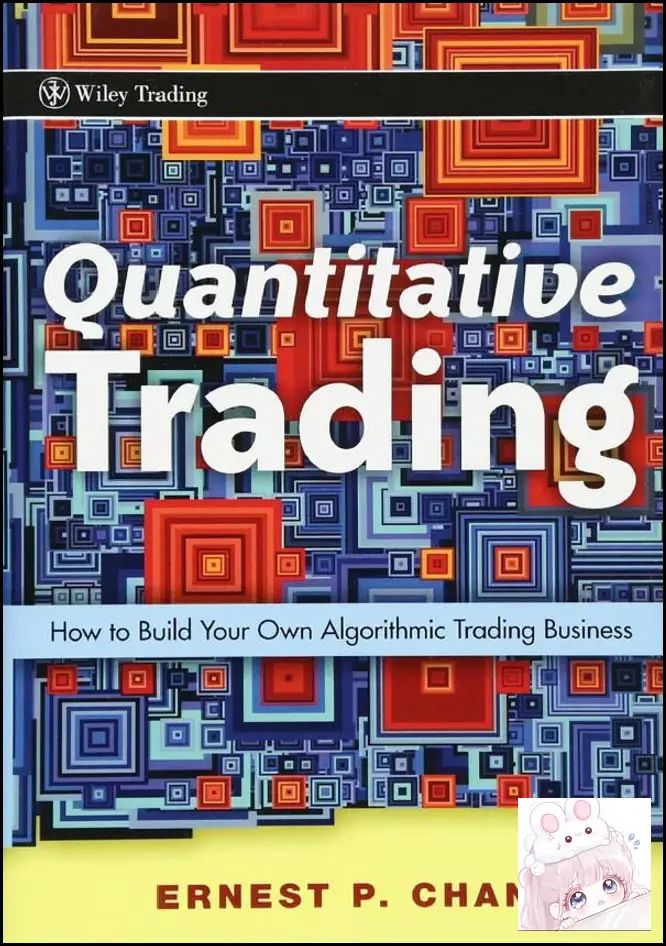 Quantitative Trading by Ernest P. Chan, Algorithmic Trading Finance Guide Book, Paperback