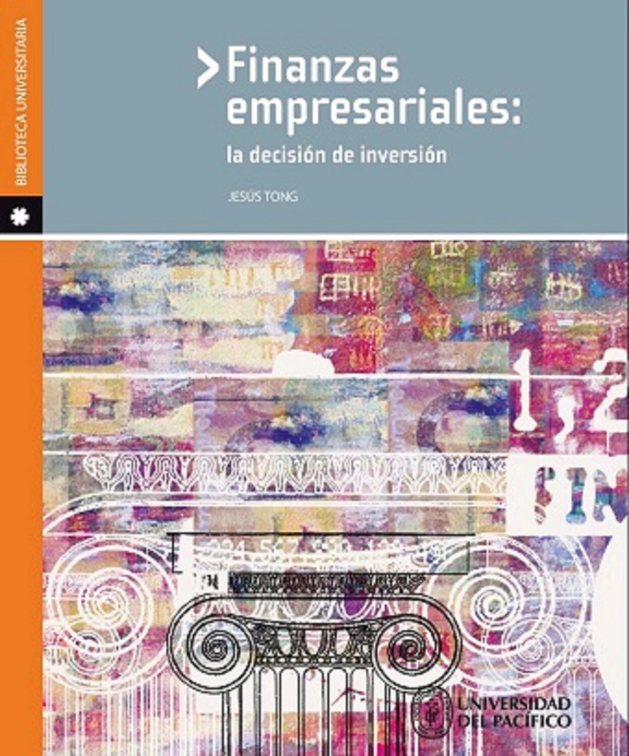 Finanzas empresariales: la decisión de inversión [Цифровая книга]