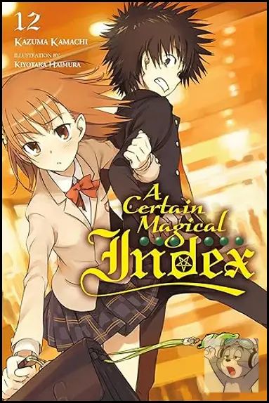 A Certain Magical Index, Vol. 12 (light novel) (Volume 12) (A Certain Magical Index (light novel), 12)