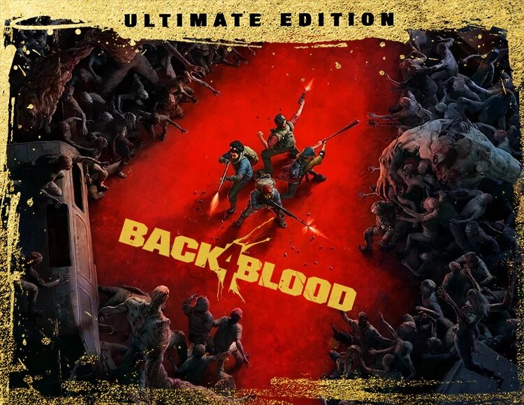 Игра Back 4 Blood: Ultimate Edition, ключ активации Steam, PC, Warner Bros. Games, на русском, 18+