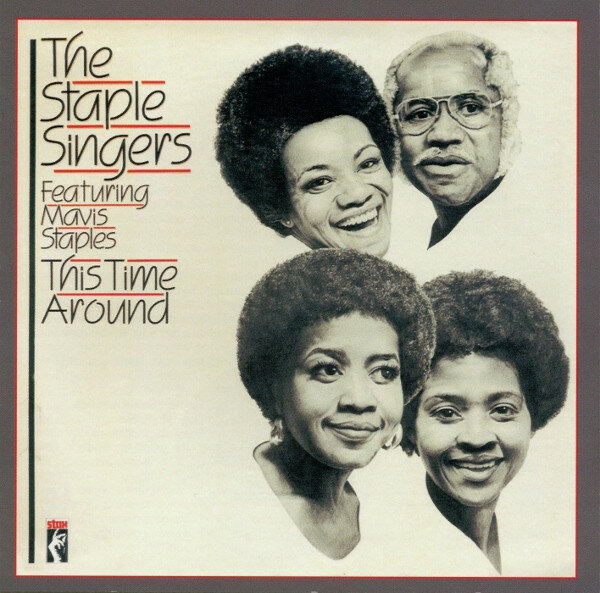 Музыка CD The Staple Singers - This Time Around
