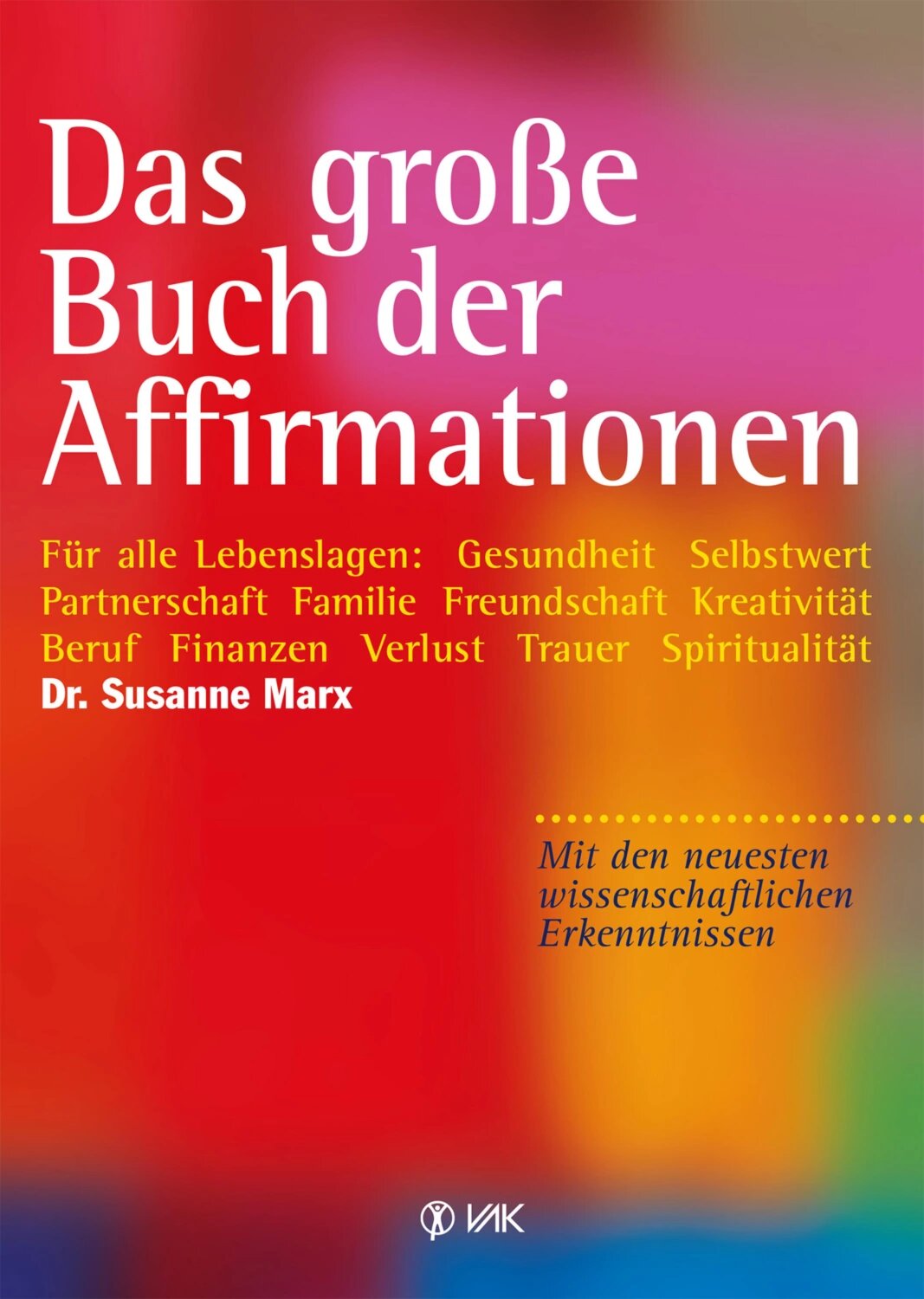 Das große Buch der Affirmationen [Цифровая книга]