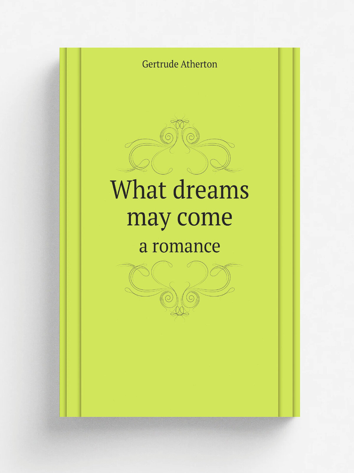 What dreams may come. a romance