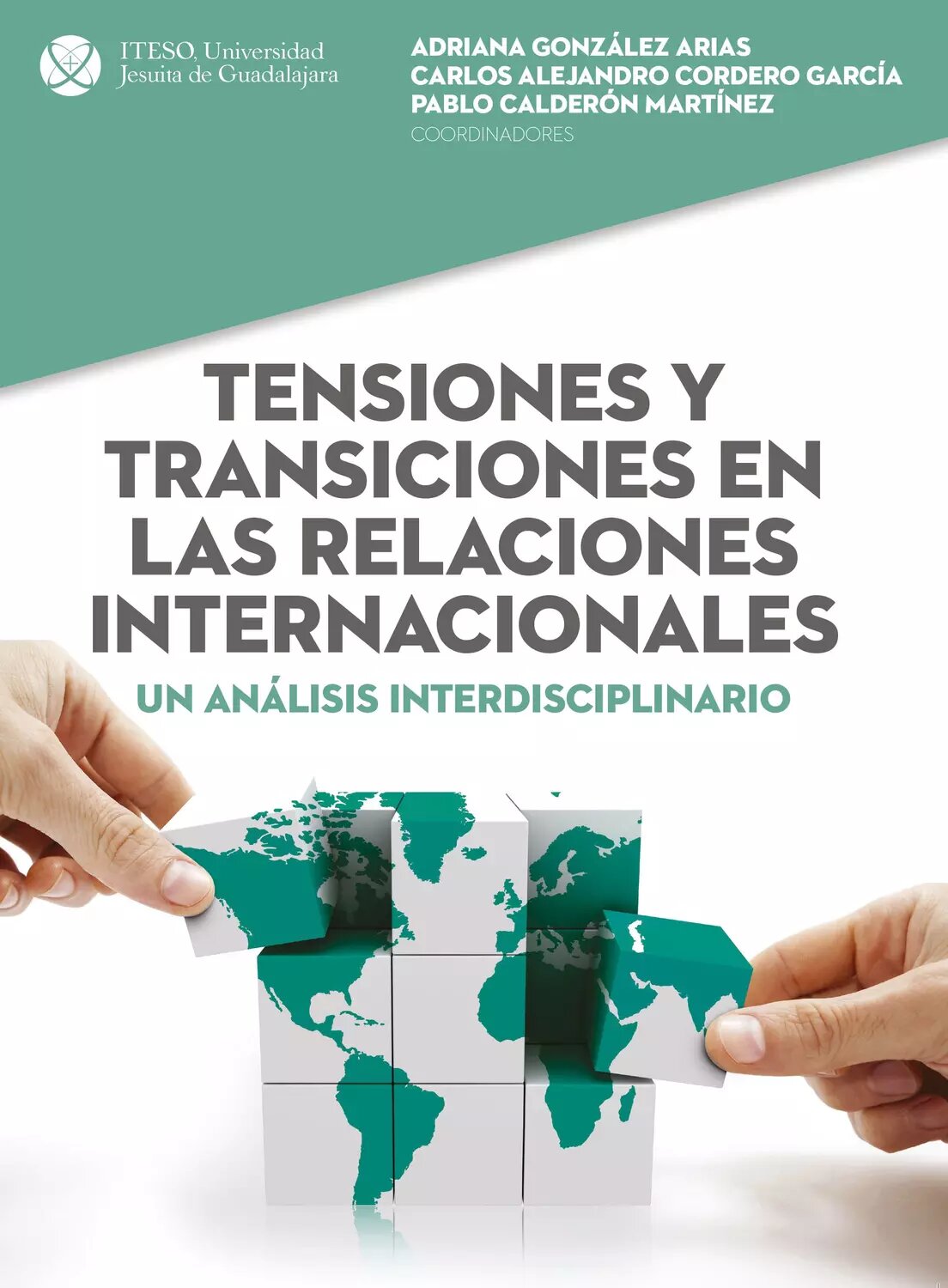Tensiones y transiciones en las relaciones internacionales [Цифровая книга]