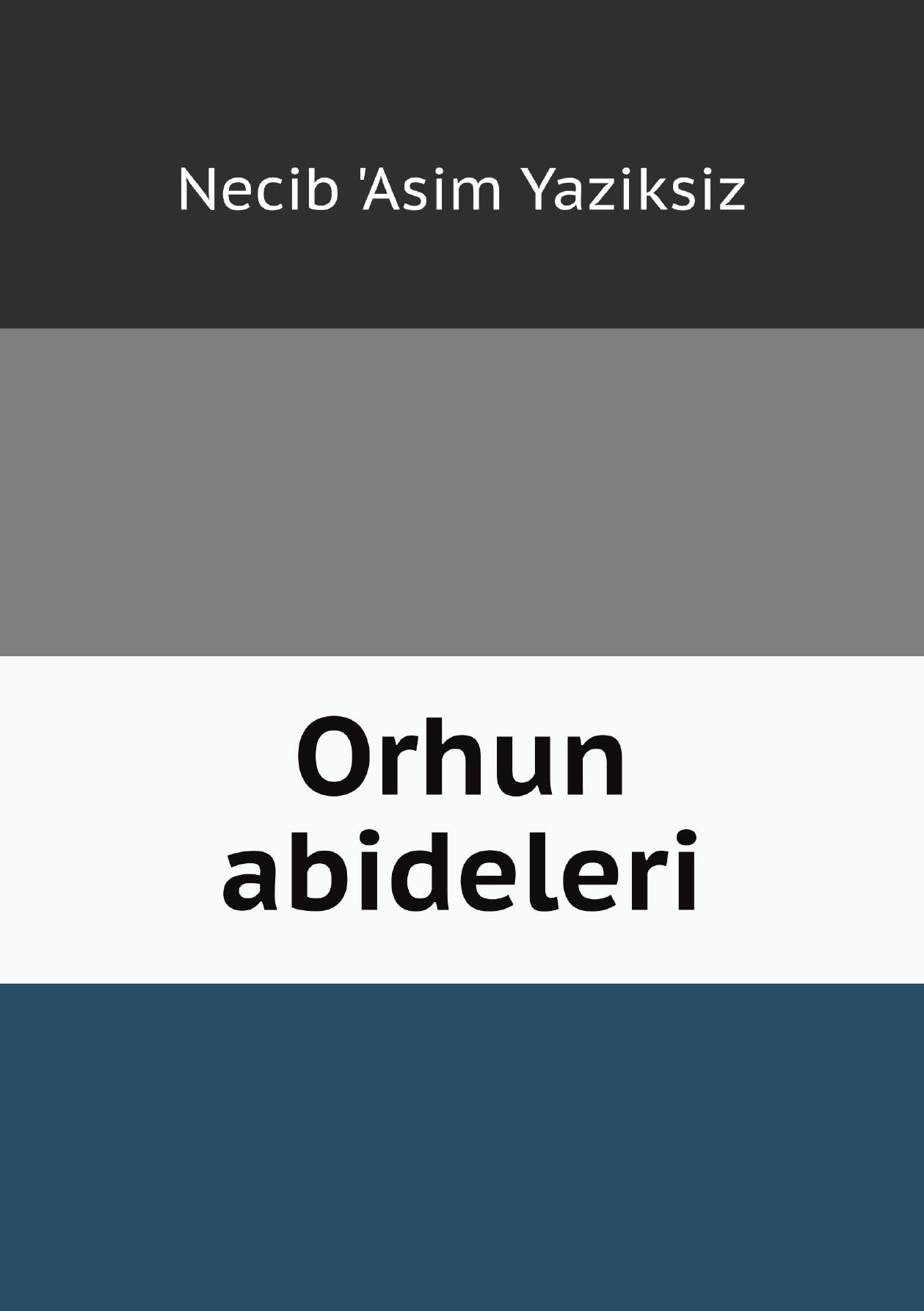 Orhun abideleri — фото 1