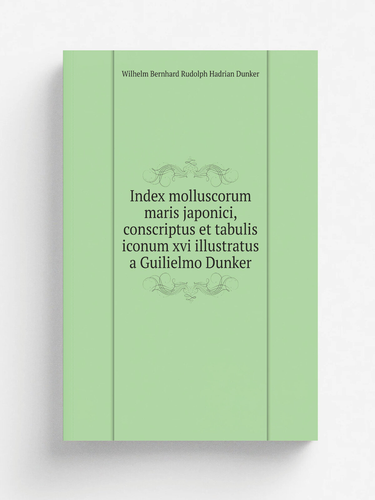 Index molluscorum maris japonici, conscriptus et tabulis iconum xvi illustratus a Guilielmo Dunker