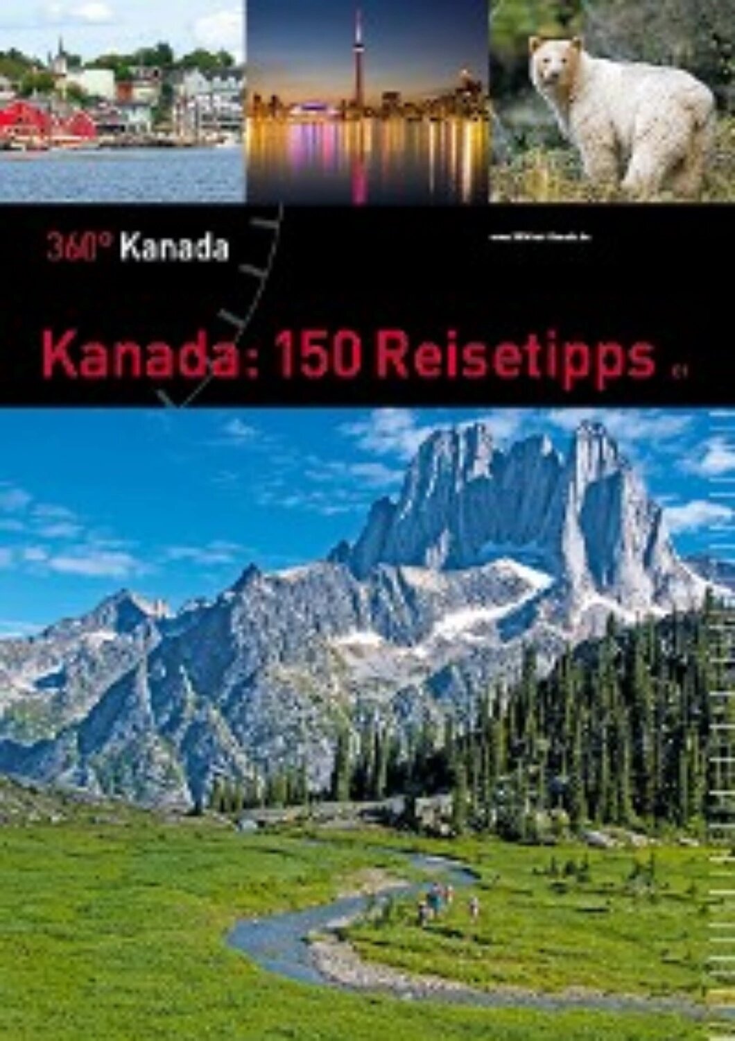 Kanada: 150 Reisetipps [Цифровая книга]