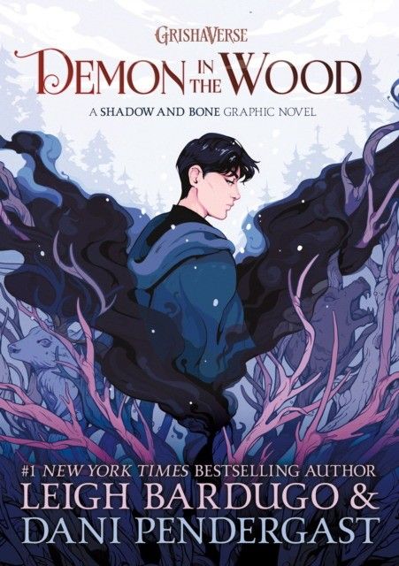 Demon in the wood graphic novel | Bardugo Leigh