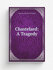 Chastelard: A Tragedy | Algernon Charles Swinburne | 1878 | Chatto & Windus | Ре...
