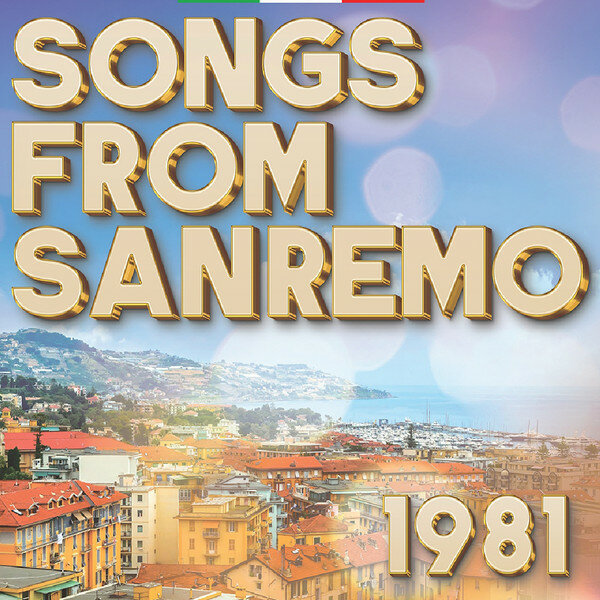 Виниловая пластинка Songs From San Remo 1981 (Сборник на виниле)