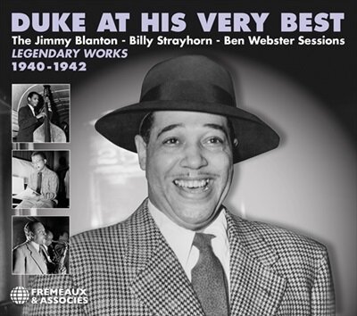 Музыка CD Duke Ellington - Duke At His Very Best: The Jimmy Blanton - Billy Strayhorn - Ben Webster Sessions - Legendary Works 1940-1942