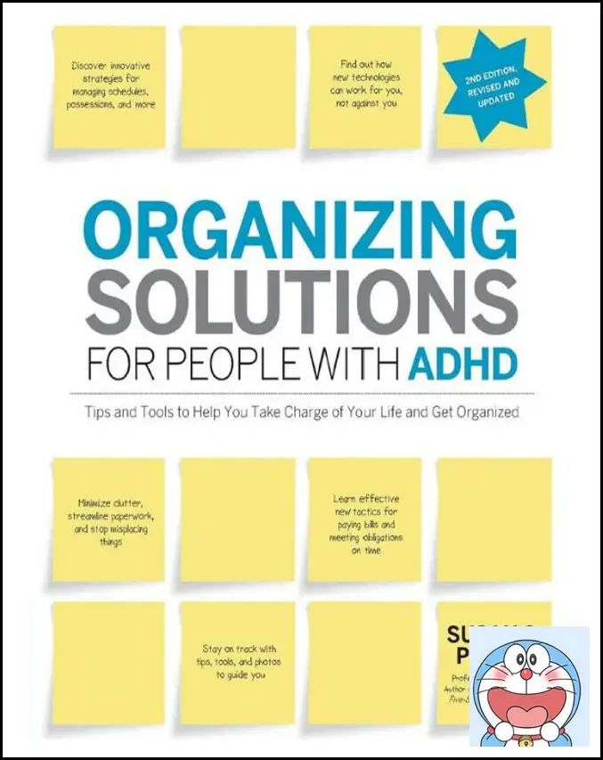 Organizing Solutions for People with ADHD 2nd Edition by Susan C. Pinsky - ADHD Organization & Life Management Guide