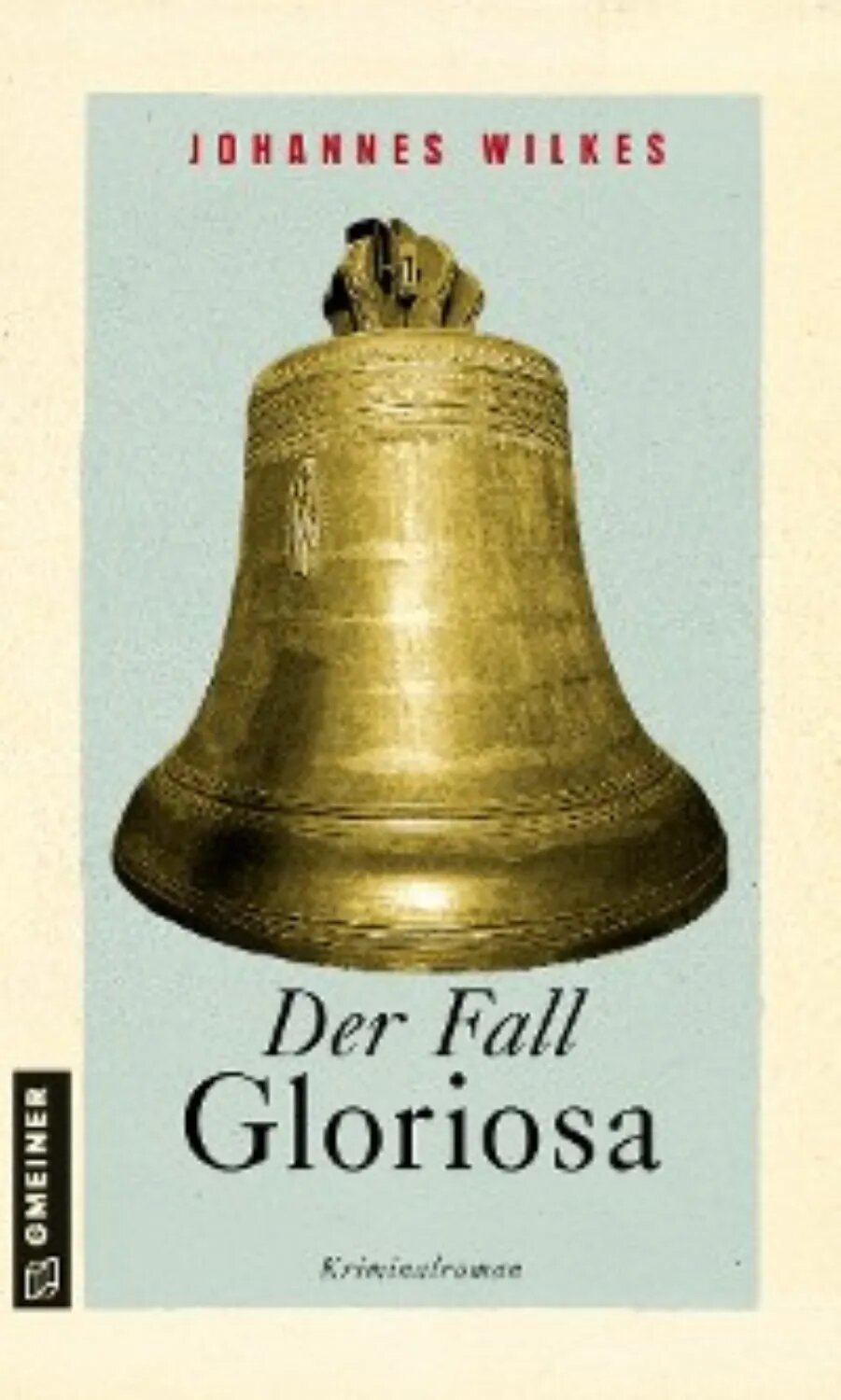 Der Fall Gloriosa [Цифровая книга]