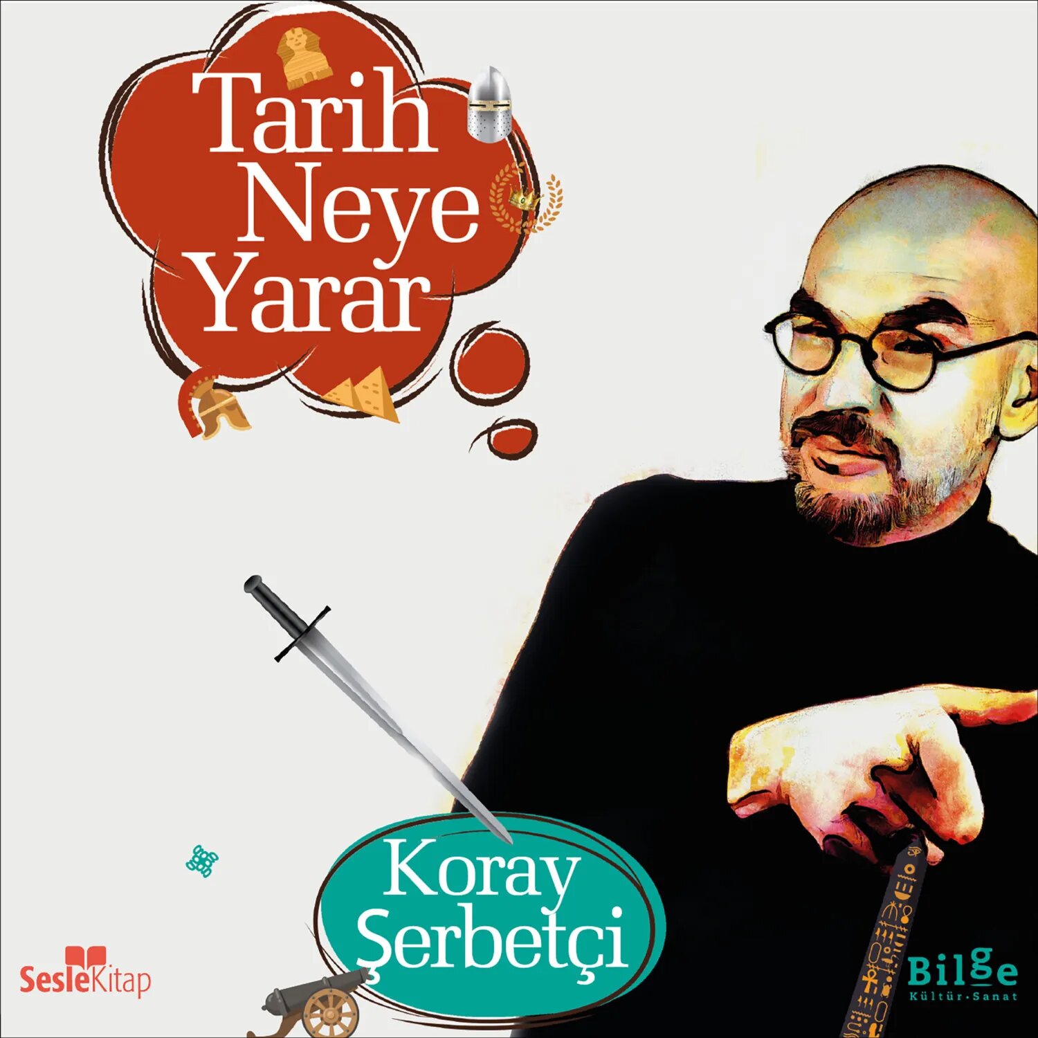 Tarih Neye Yarar? [Аудиокнига]