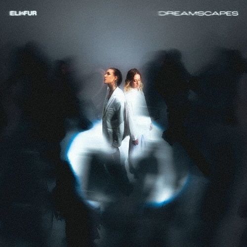 Музыка CD Eli & Fur - DREAMSCAPES