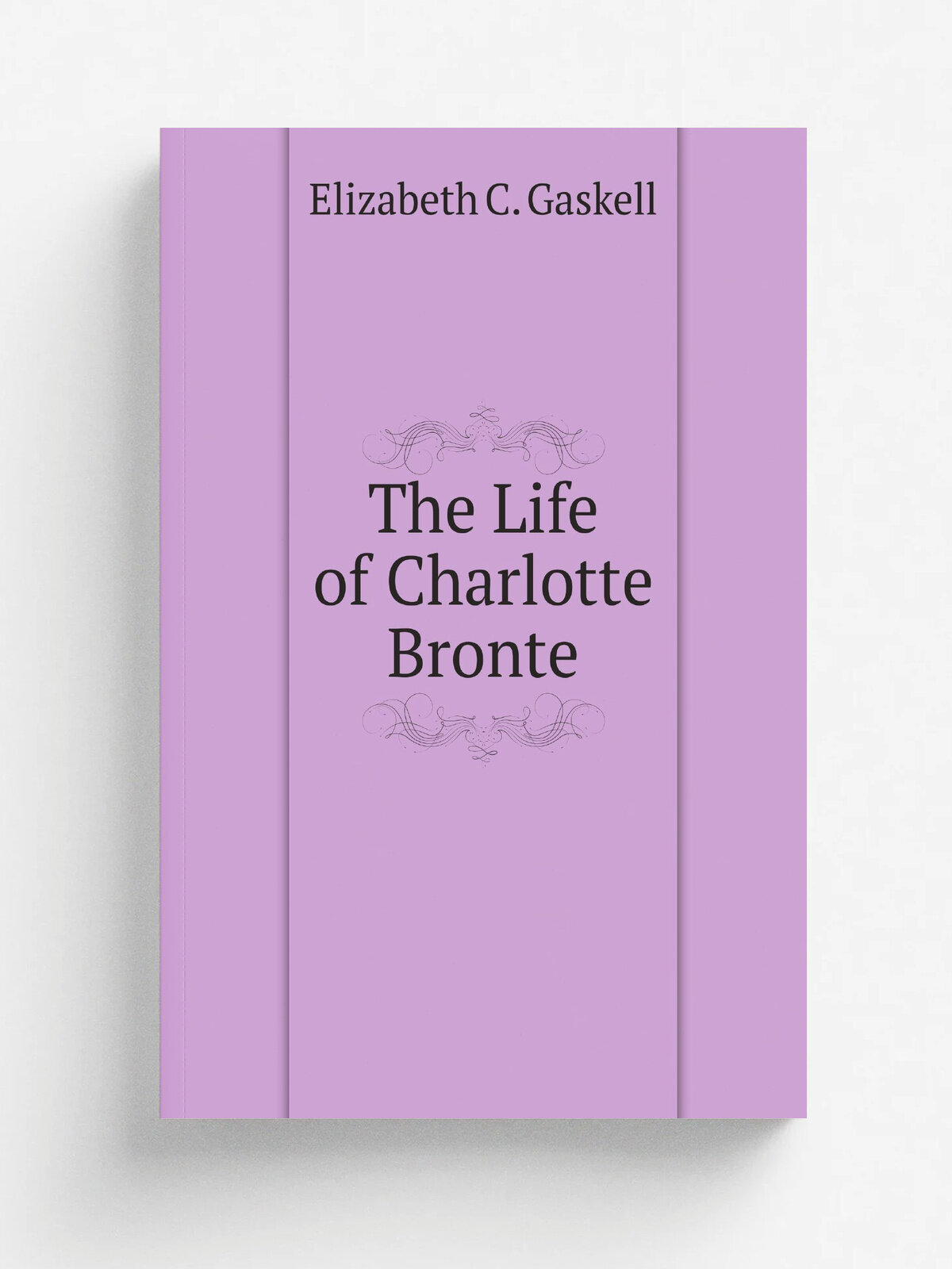The Life of Charlotte Bronte | Gaskell Elizabeth Cleghorn | Репринт