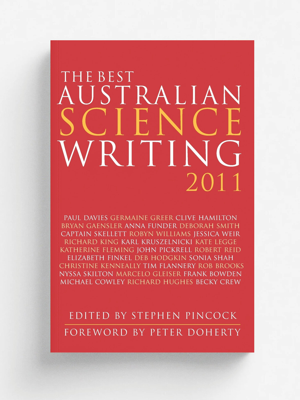 The Best Australian Science Writing 2011