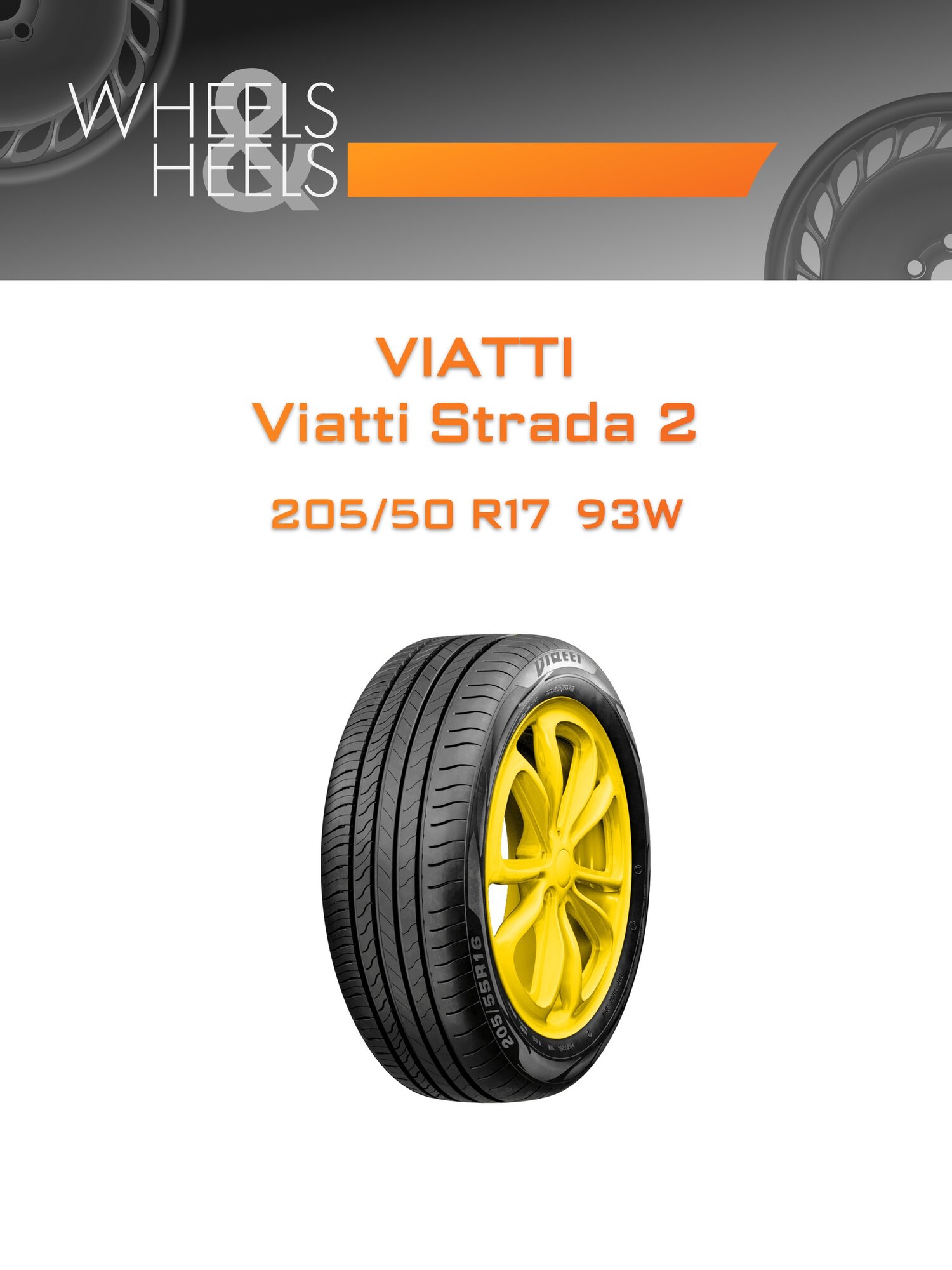 Шина автомобильная Viatti Viatti Strada 2 205/50 R17 93W SUMMER, летняя, универсальная