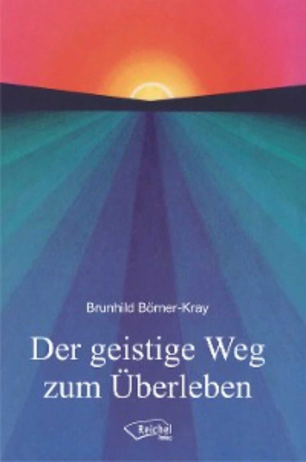 Der geistige Weg zum Überleben [Цифровая книга]