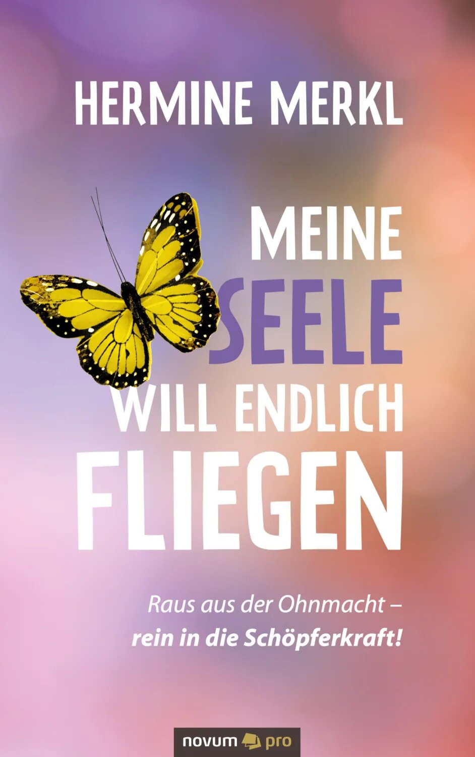 Meine Seele will endlich fliegen [Цифровая книга]