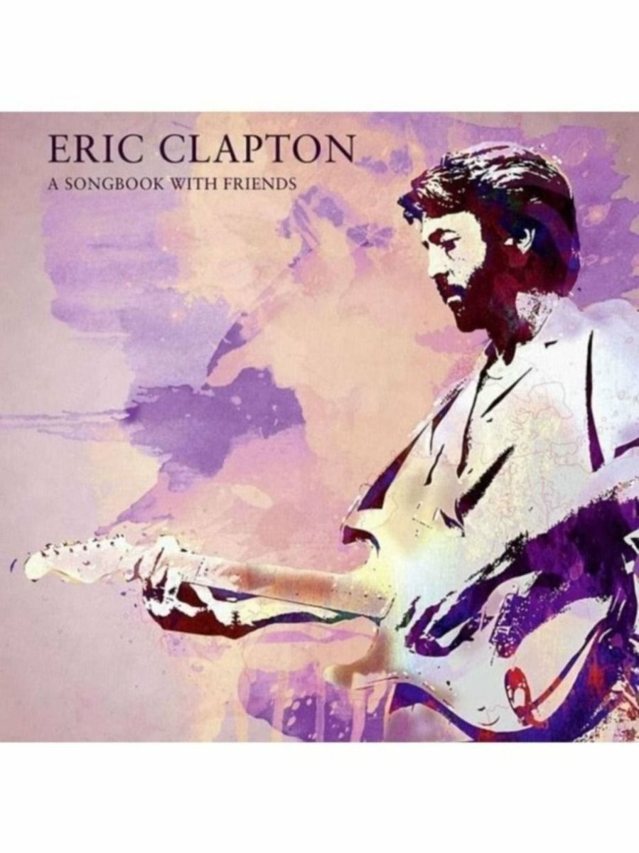 Виниловая пластинка Eric Clapton - A * With Friends /> LP, Compilation, Limited Edition
